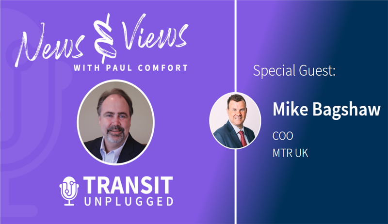 Mike Bagshaw features on Transit Unplugged podcast - MTR UK
